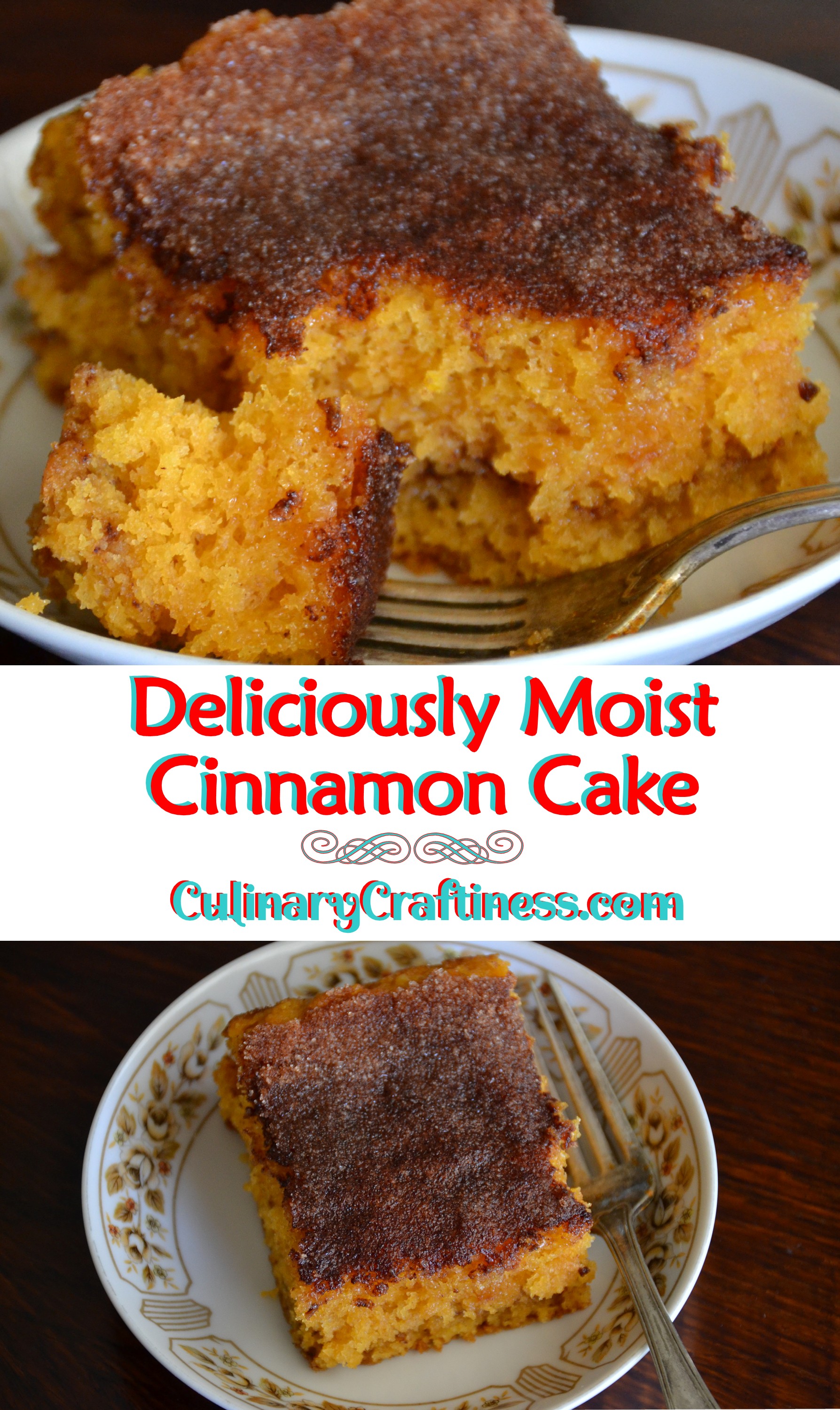 Donna’s Deliciously Moist Cinnamon Cake – Culinary Craftiness
